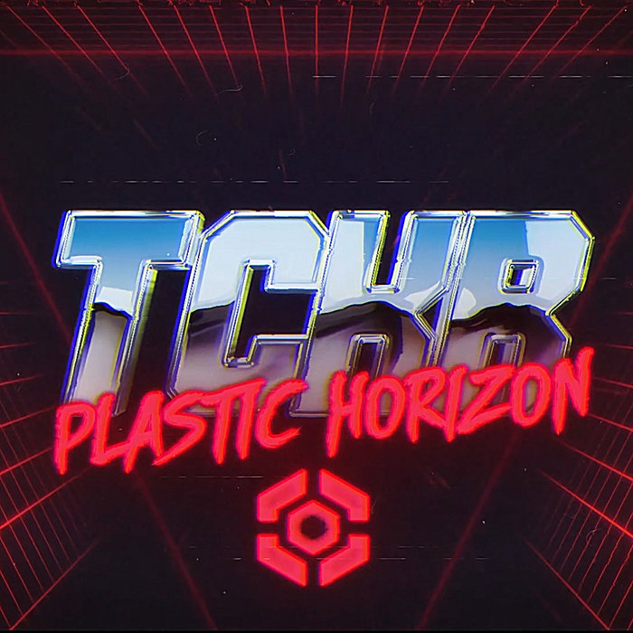 TCKR | Plastic Horizon