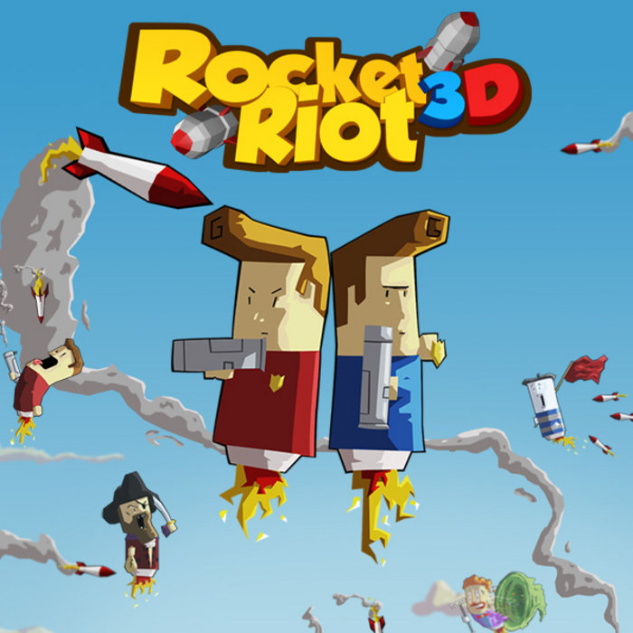 Rocket Riot 3D | SonicPicnic