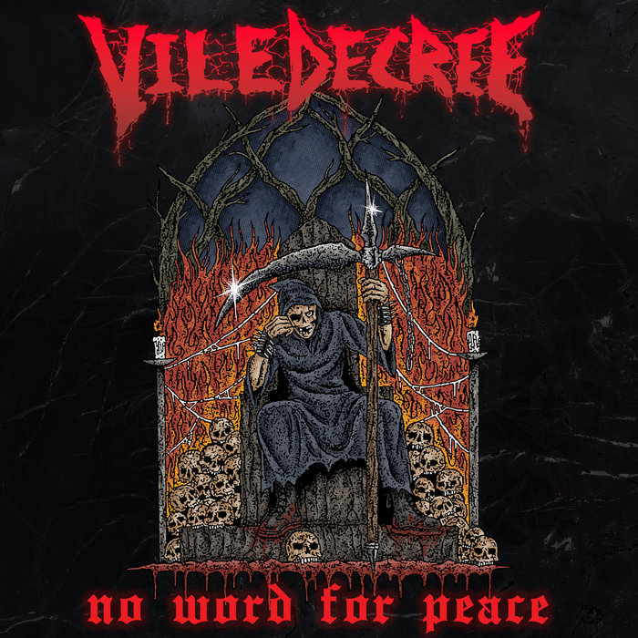 No Word for Peace | Vile Decree