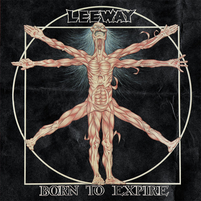 Leeway - Born To Expire | RealityRecords