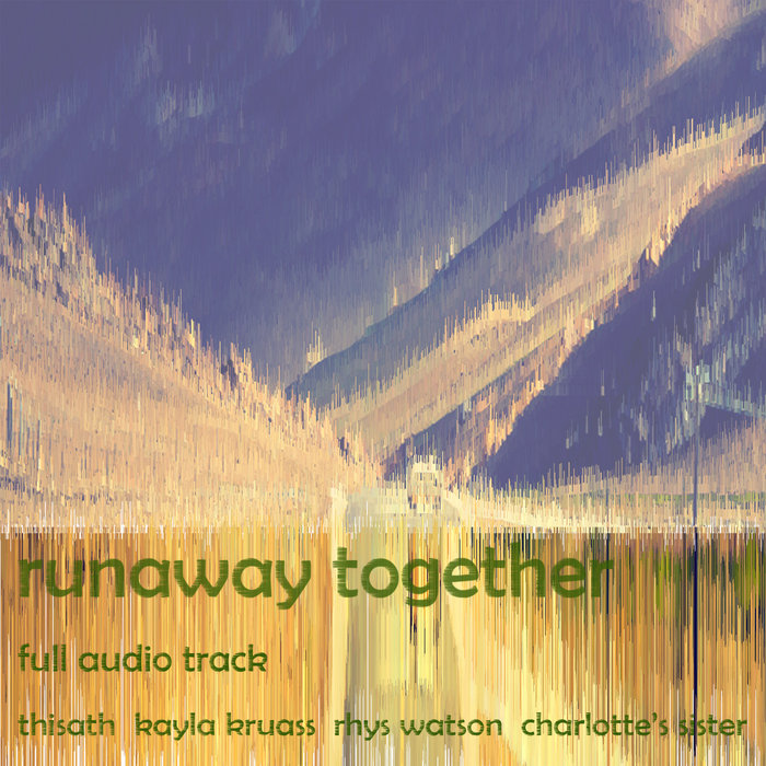Runaway Together | Thisath