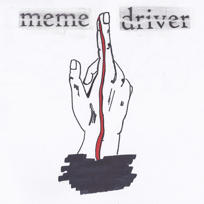 meme driver | meme driver