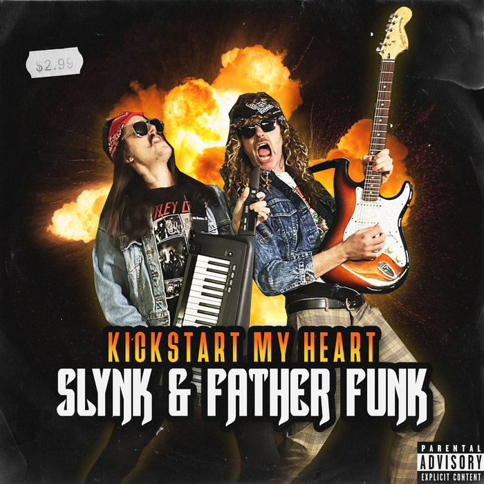 Kickstart My Heart Remix | Slynk & Father Funk | Slynk