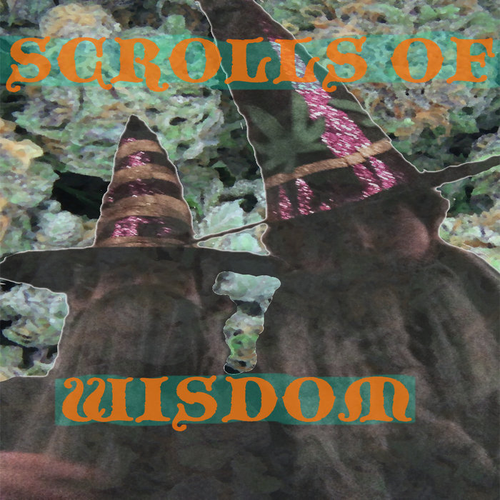 smooooke weeeed | Scrolls of Wisdom