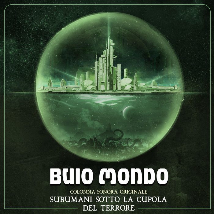 Subumani sotto la Cupola del Terrore | Buio Mondo | Tormo Records
