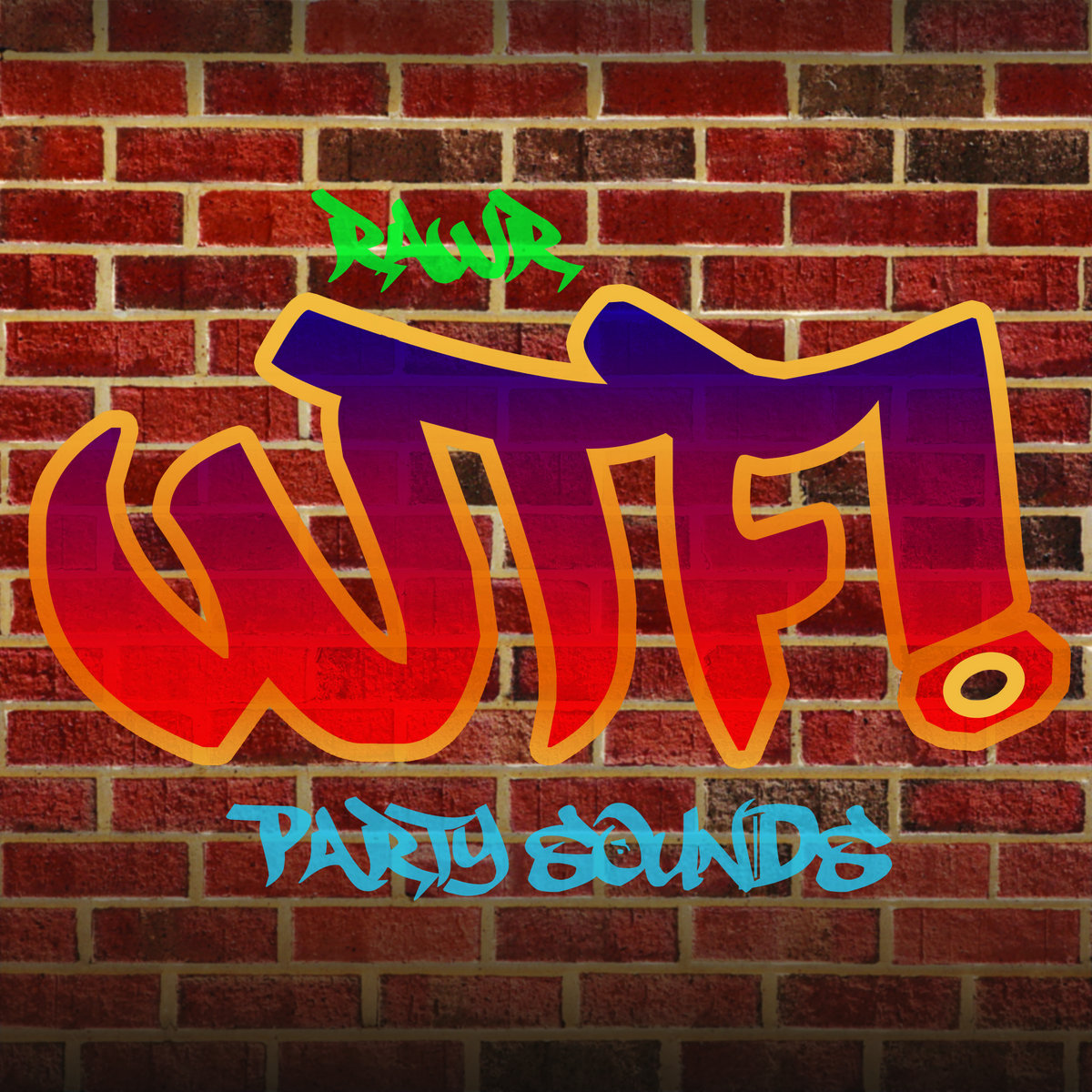 RAWR! WTF PARTY SOUNDS! | Chuck duzZ