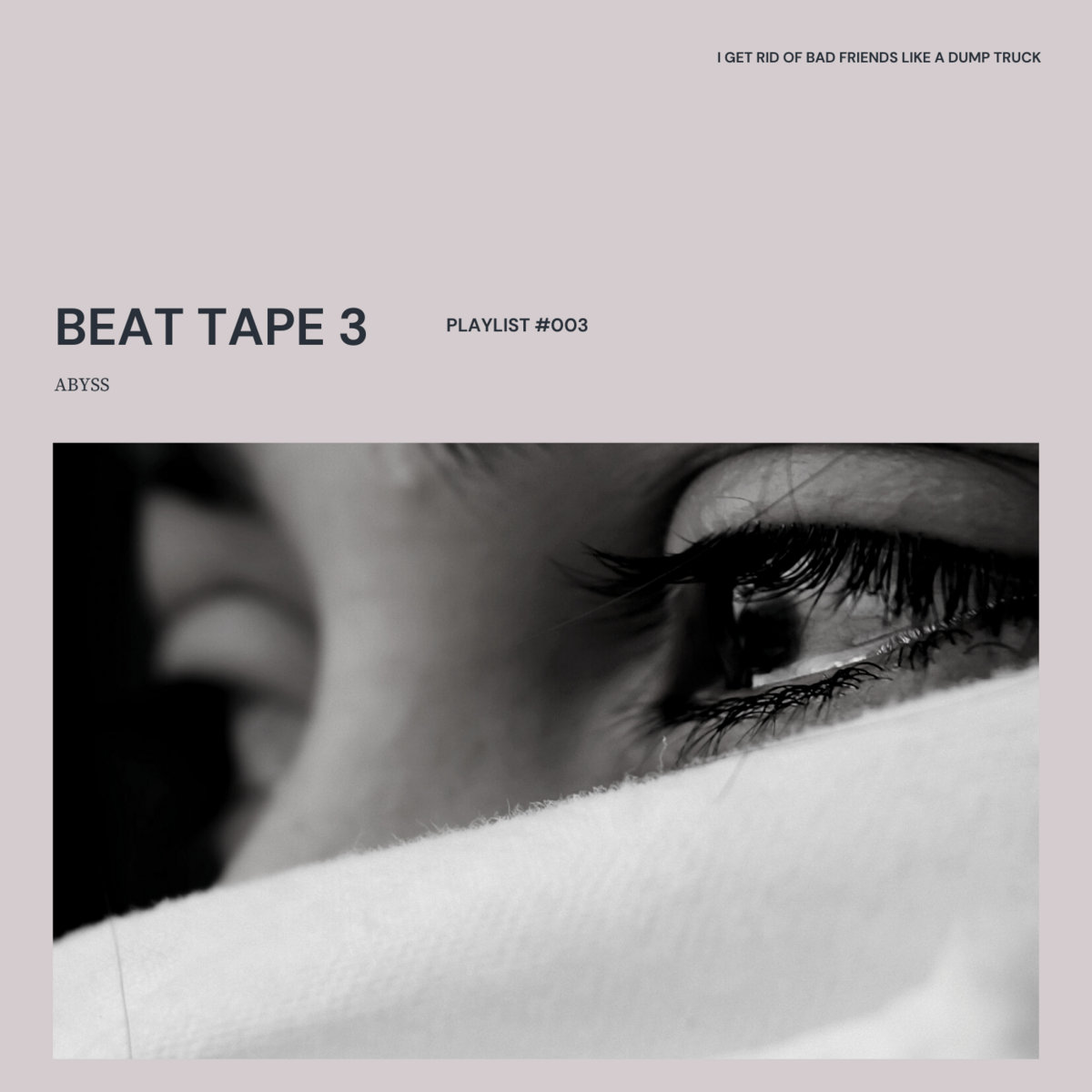 Beat Tape 3 - ABYSS | bl/ss