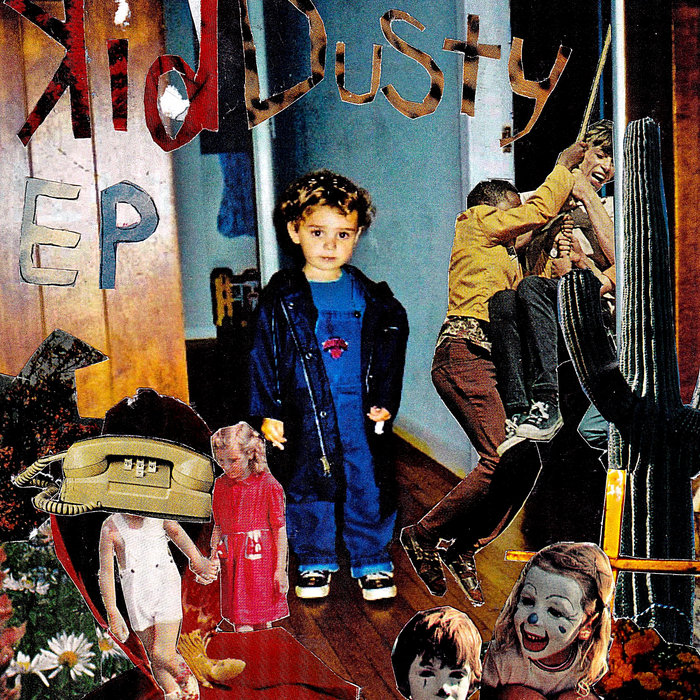 Kid Dusty EP | Kid Dusty