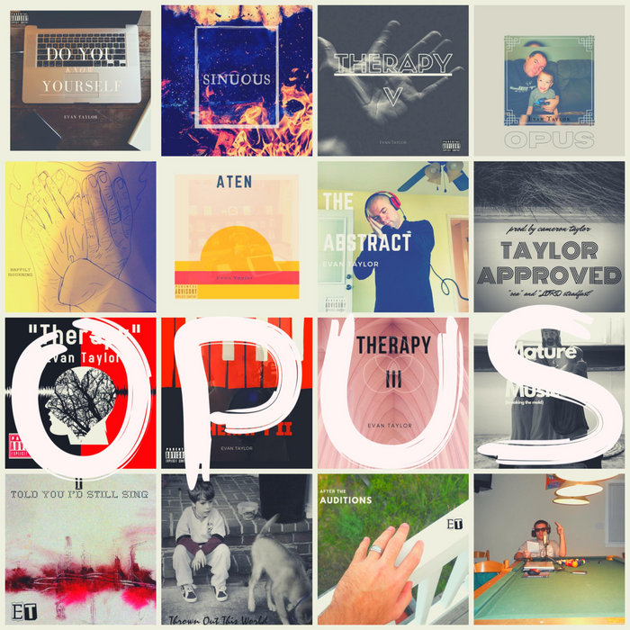 Opus | Evan Taylor