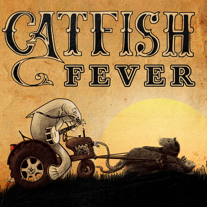Catfish Fever | Catfish Fever