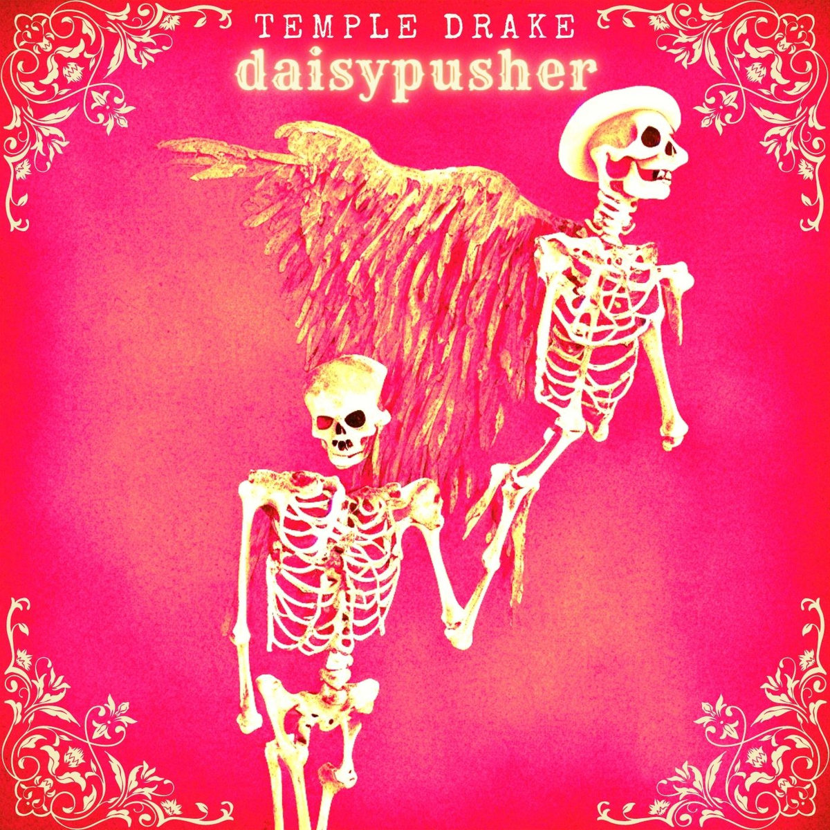 Daisypusher | Temple Drake