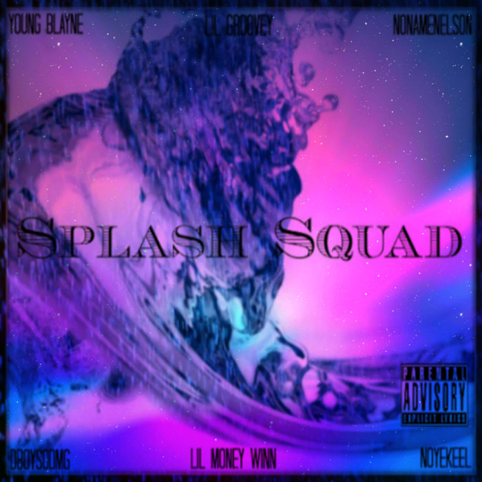 Splash Squad (Deluxe Edition) | Colby Nel$on