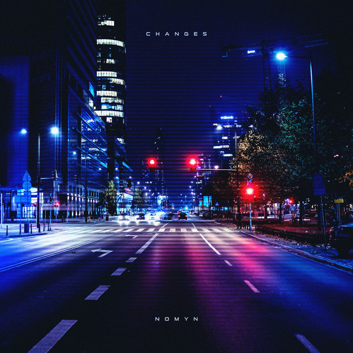 Changes | Nomyn