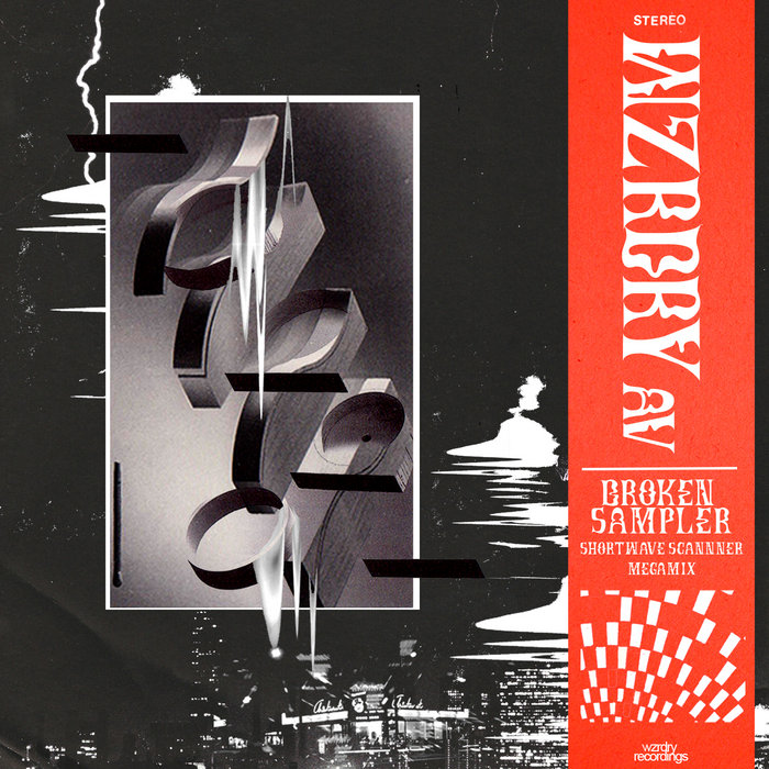 Broken Sampler Shortwave Scanner Megamix | wzrdryAV