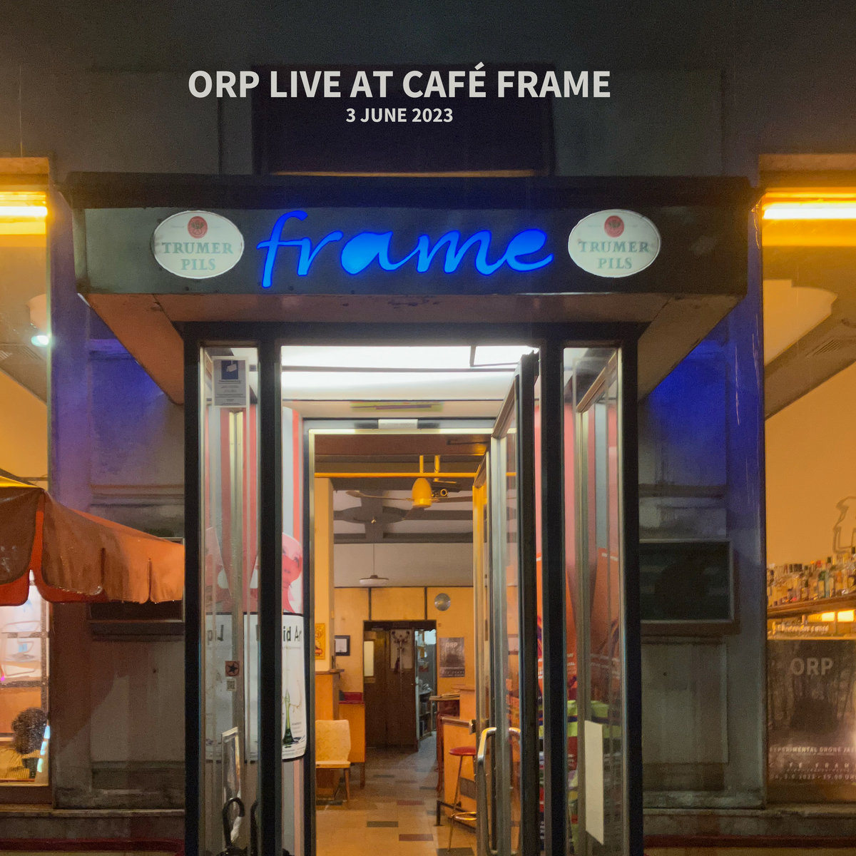 Live at Cafe Frame | Orp