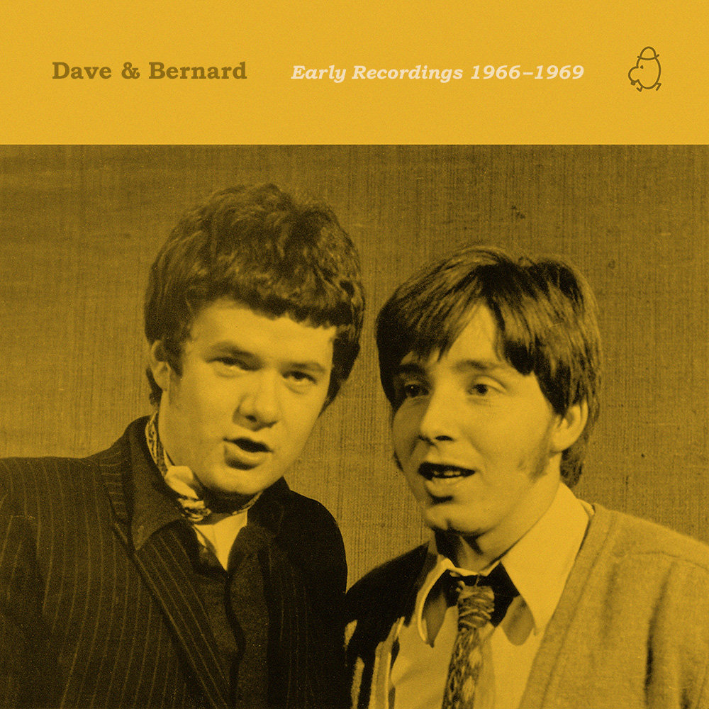 Dave & Bernard: Early Recordings 1966–1969 | Dave Brooks & Bernard ...
