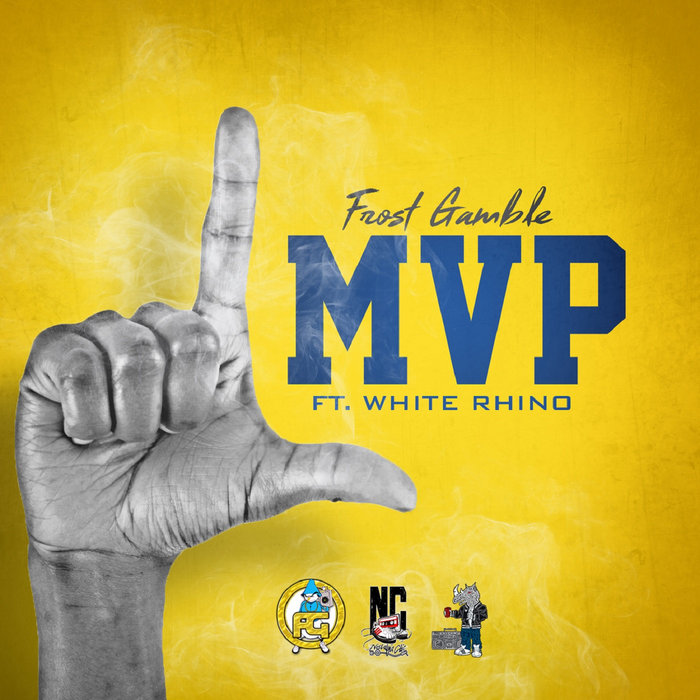 MVP (feat. White Rhino) | Frost Gamble