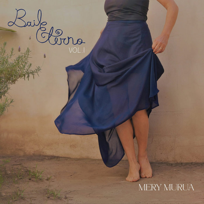 BAILE ETERNO Vol. 1 | Mery Murua