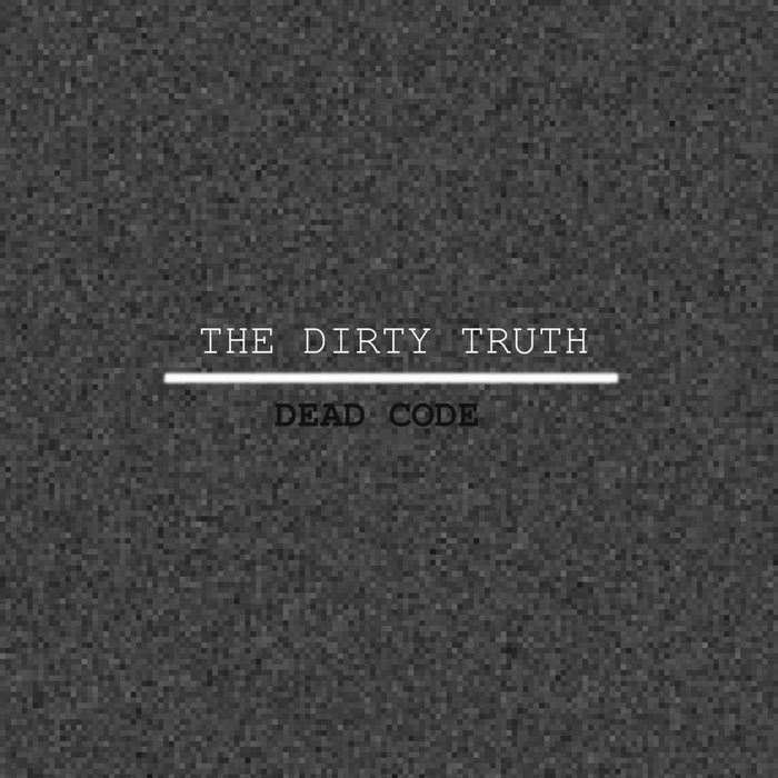 (ENDE409) Deadcode - The Dirty Truth | ENDE Records Australia