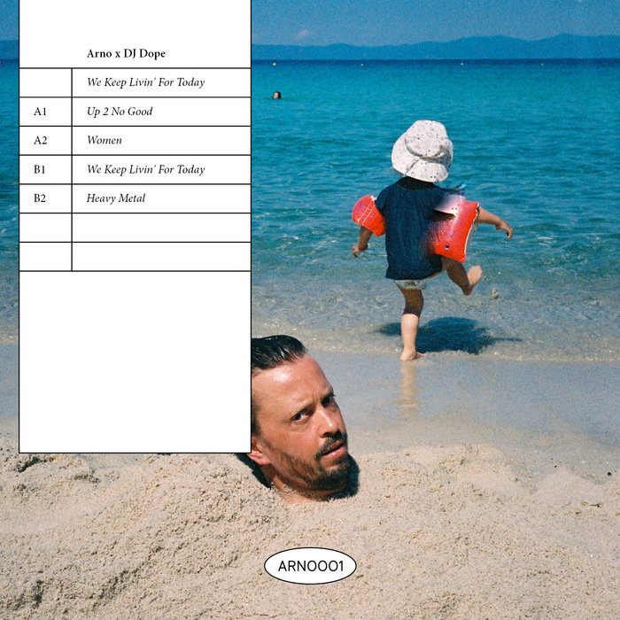 Arno x Dj Dope - We Keep Livin For Today - ARNO001 | Arno x Dj Dope | Arno