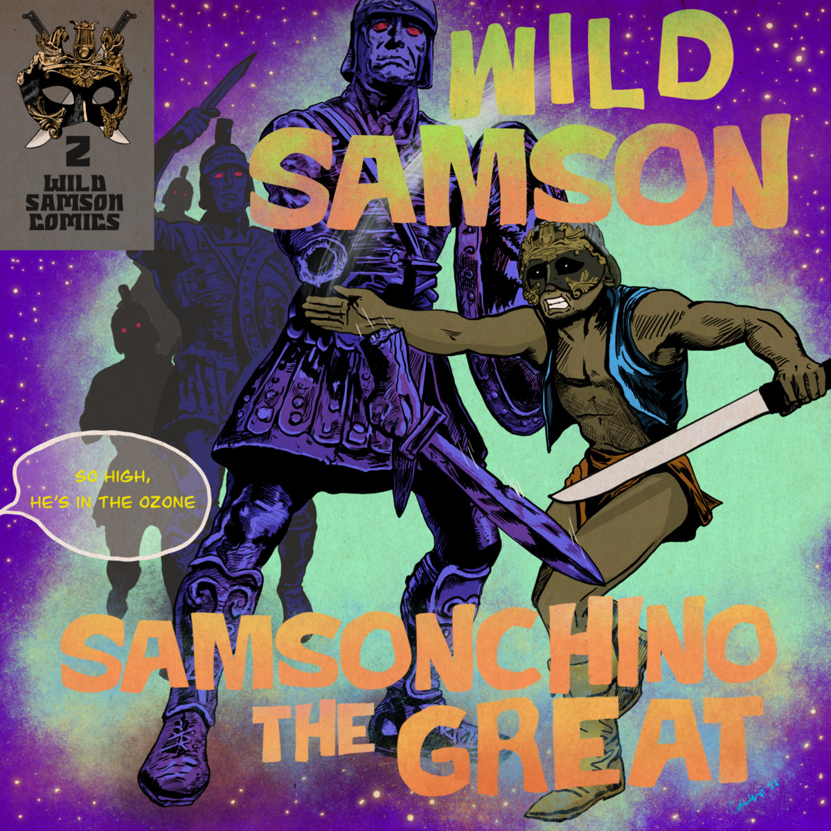 Wild Samson - Samsonchino The Great | Nyark Music