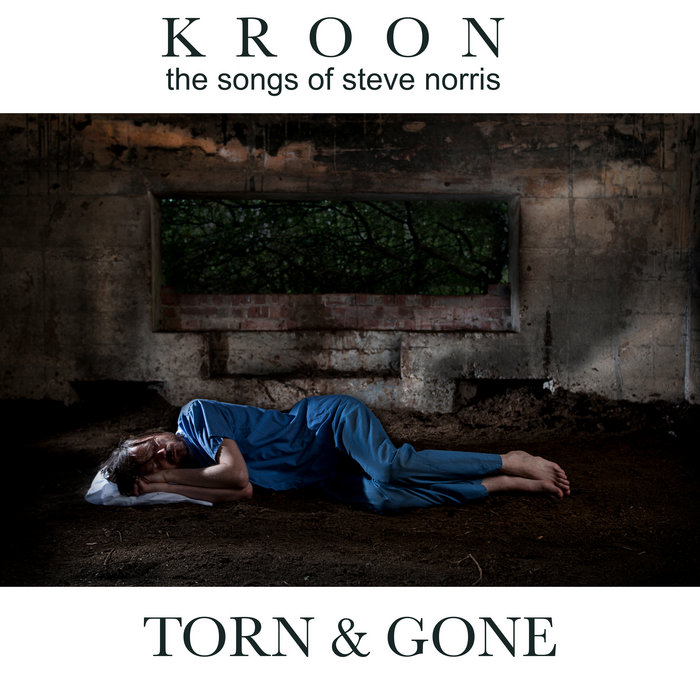 Torn & Gone | Steve Norris | KROON (Steve Norris)