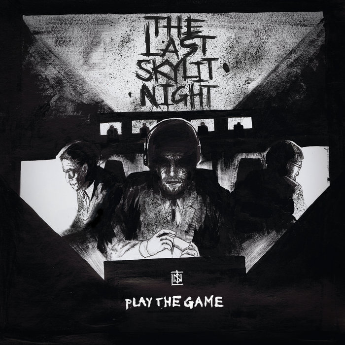 Play the Game EP | The Last Skylit Night