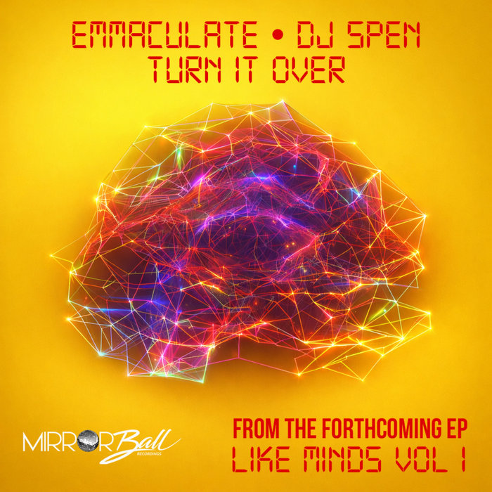 Turn It Over | Emmaculate, DJ Spen | Emmaculate