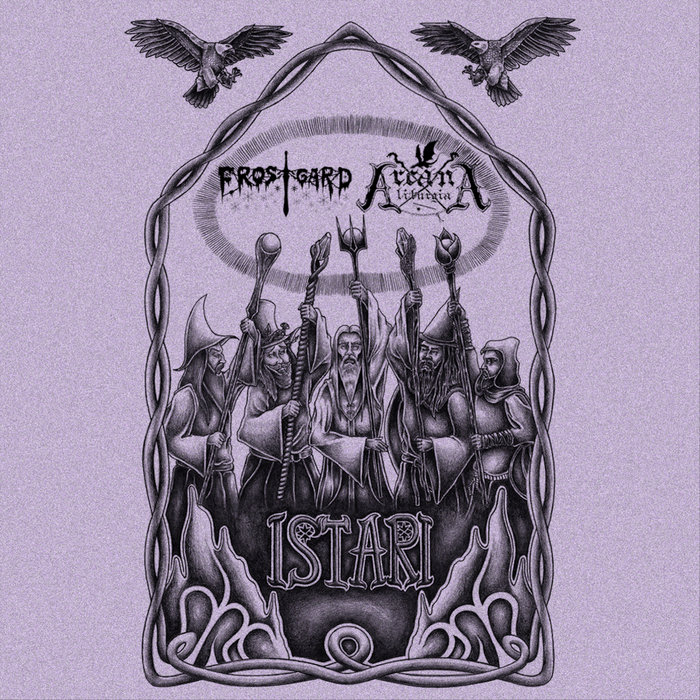 Istari | Frostgard & Arcana Liturgia | Arcana Liturgia