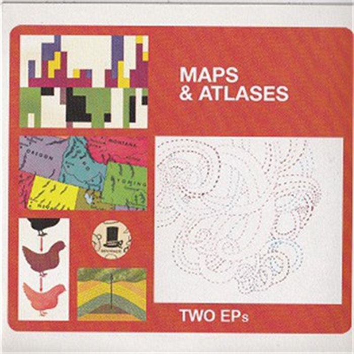 Two EPs | Maps And Atlases