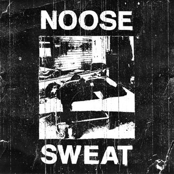 Music | Noose Sweat