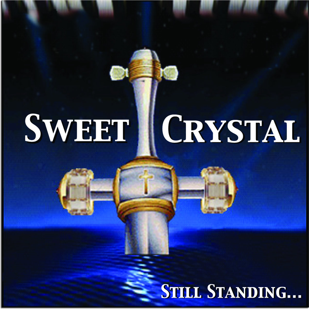 Still Standing... | Sweet Crystal