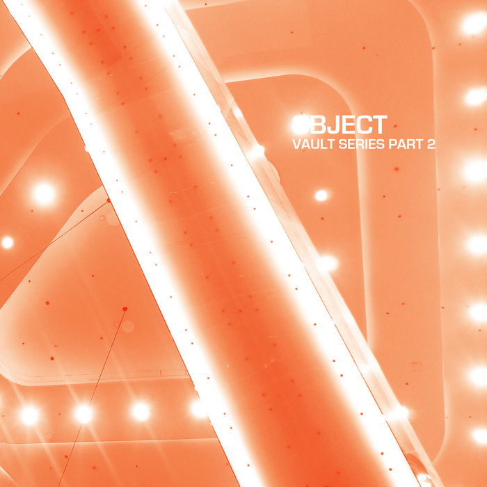 Object - Vault Series Part 2 (1999 - 2004) | Object