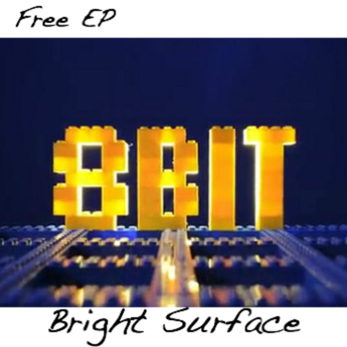 8-Bit | Bright Surface