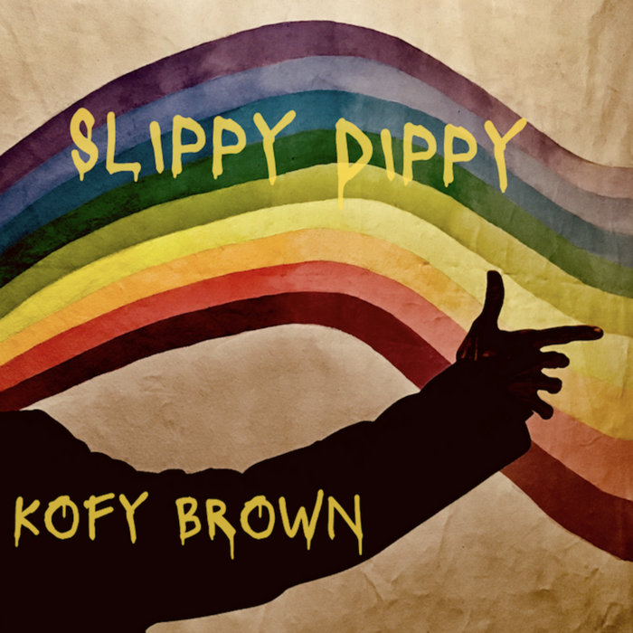 Slippy Dippy | Kofy Brown