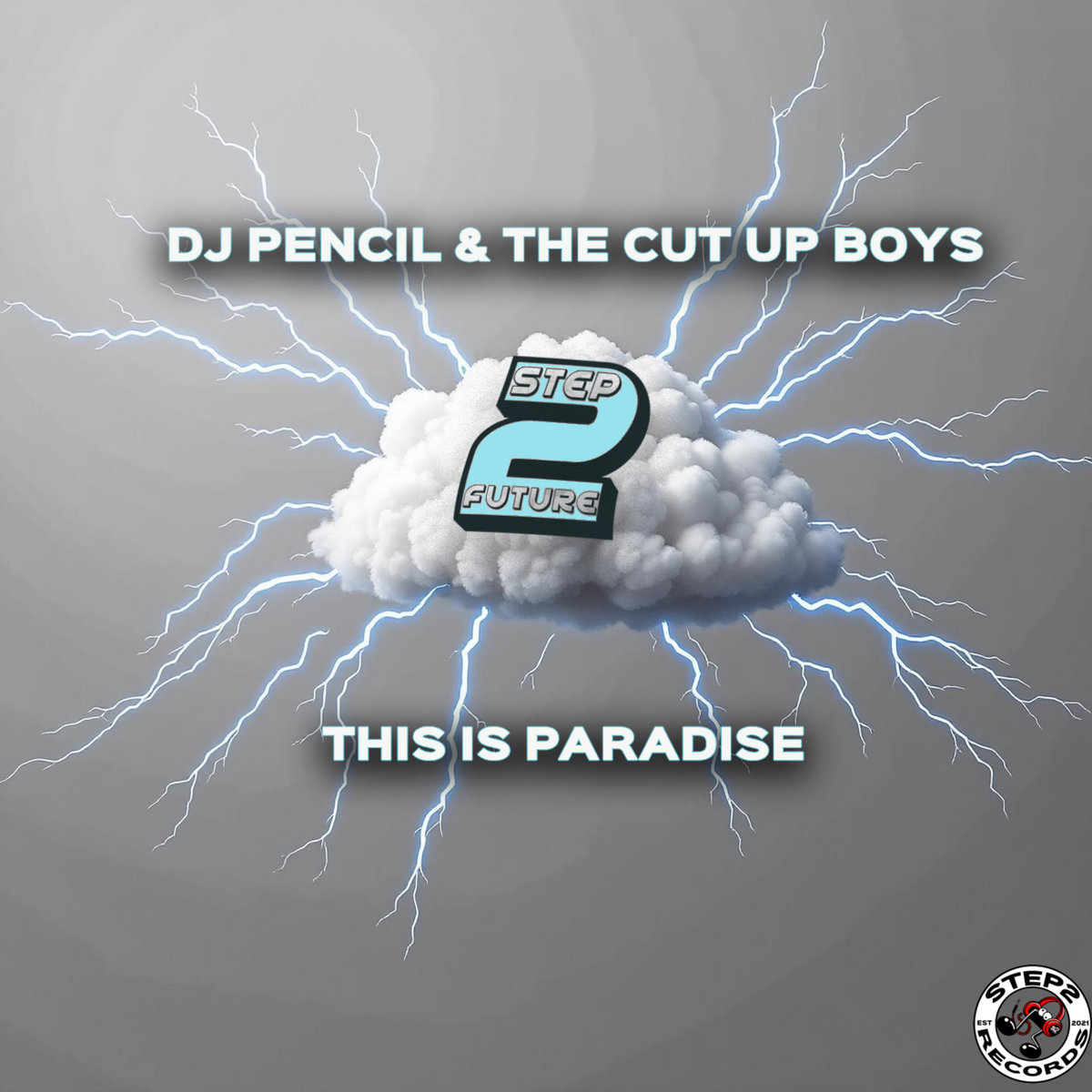 DJ Pencil & The Cut Up Boys - This is Paradise | Step 2