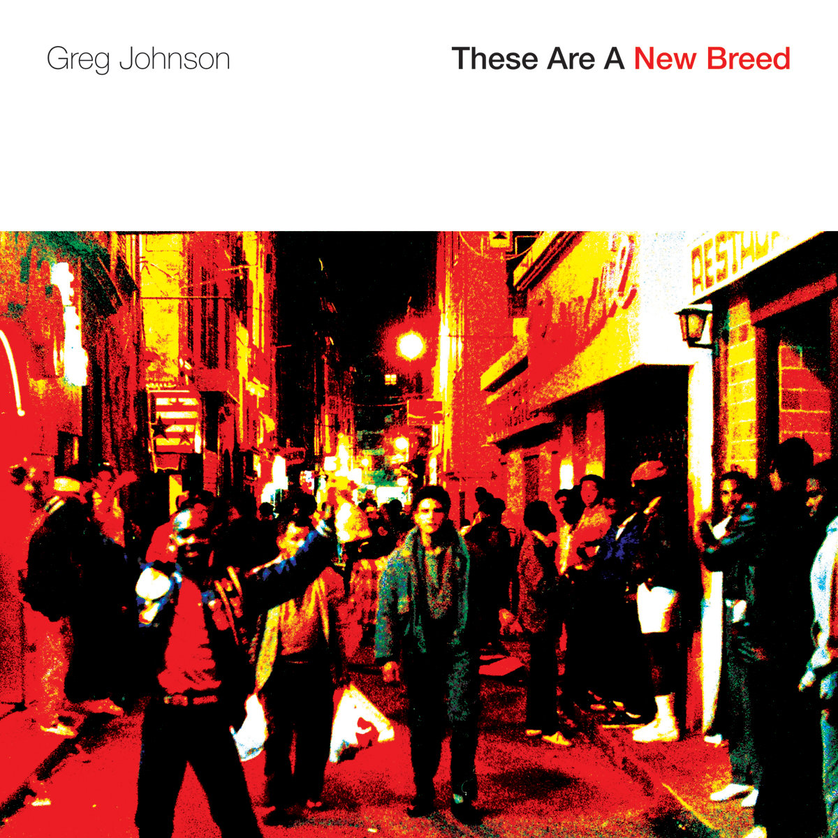 These Are a New Breed | Greg Johnson