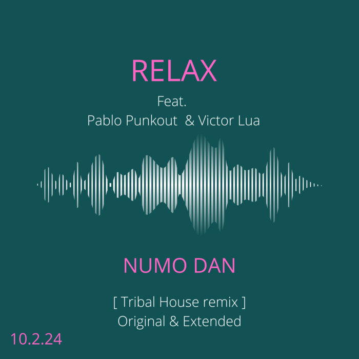 RELAX | NUMO DAN