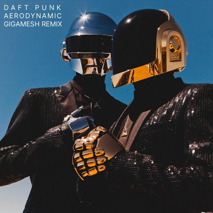 Aerodynamic (Gigamesh Remix) | Daft Punk | Gigamesh