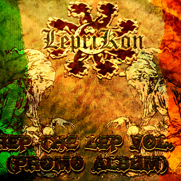 Rep The Lep Vol 2 | LepriKon