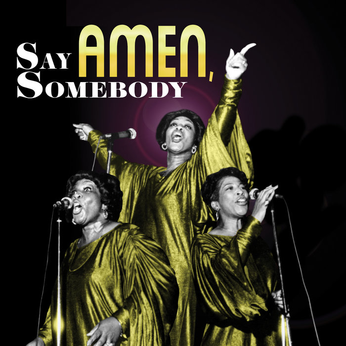 Say Amen, Somebody | Various Artists | Liberation Hall