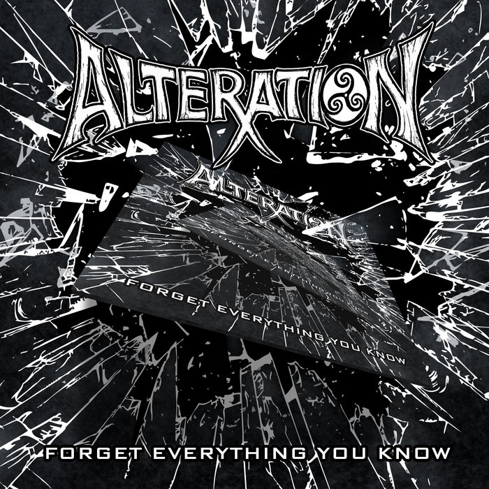 Forget Everything You Know | Alteration