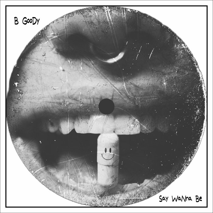 B Goody - Say Wanna Be | Luminol