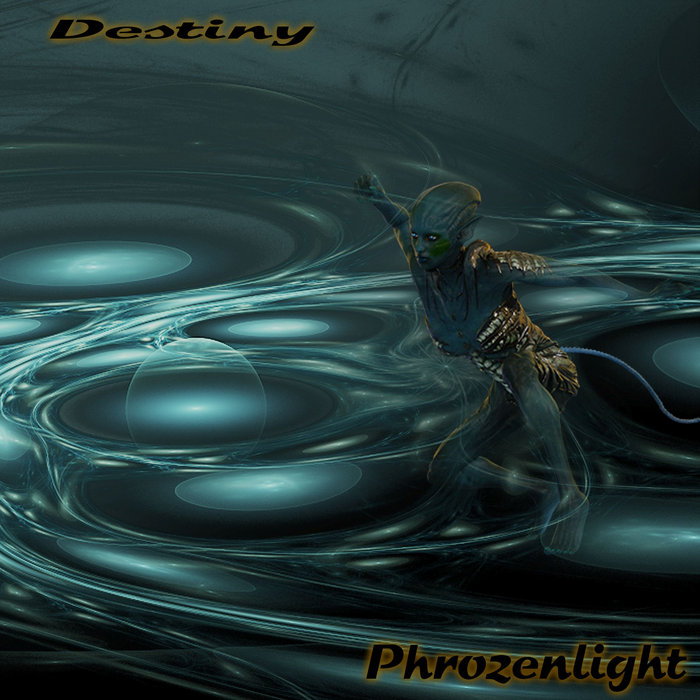 Destiny | Phrozenlight