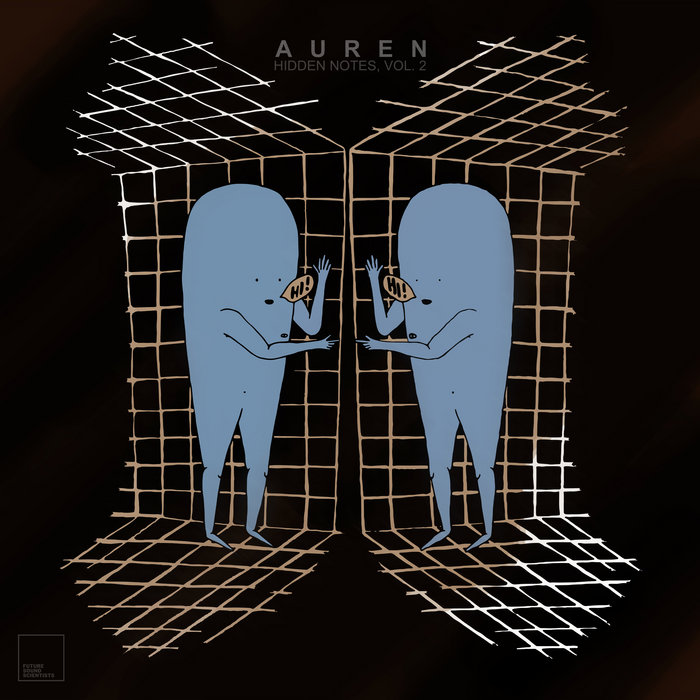 Hidden Notes, Vol. 2 | Auren | Future Sound Scientists