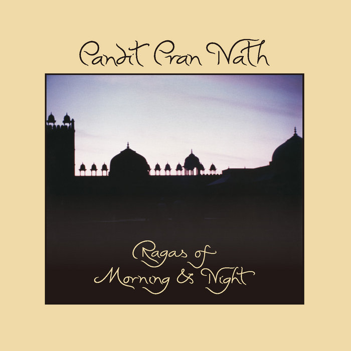 Ragas of Morning and Night | Pandit Pran Nath