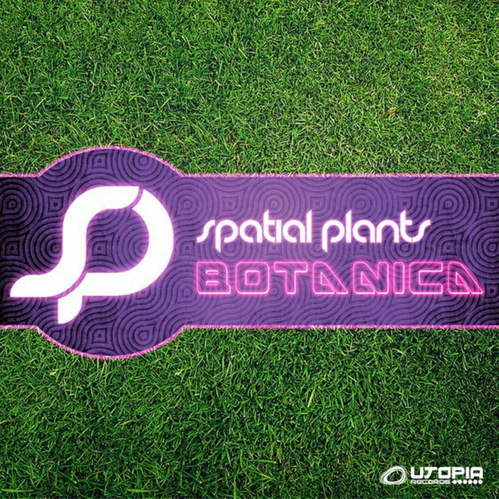 Spatial Plants - Botanica (Album) | Spatial Plants, Midnight Storm, Re ...