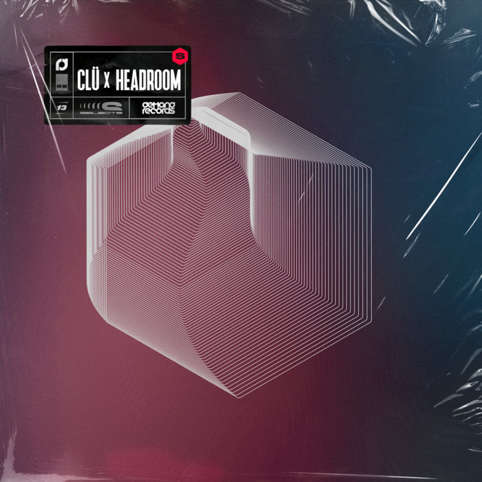 Demand Selects #13 | clÜ x Headroom | clÜ