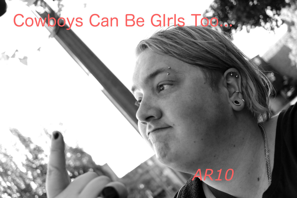 Cowboys Can Be Girls Too... | Robyn J