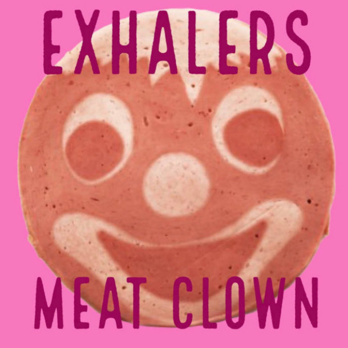 MEAT CLOWN | Exhalers